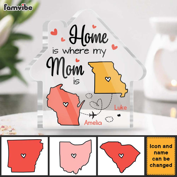 Personalized Long Distance Home Is Where My Mom Is Plaque 22879 - Famvibe
