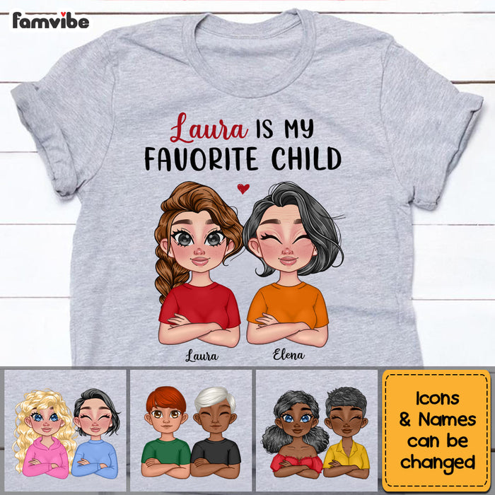 Personalized Mom Favorite Child Shirt - Hoodie - Sweatshirt 23586 - Famvibe